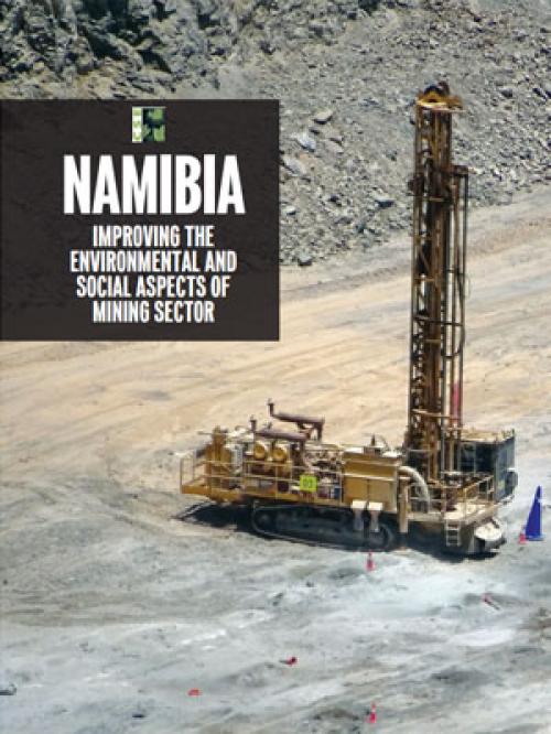 NAMIBIA Improving the Environmental and Social Aspects of Mining Sector