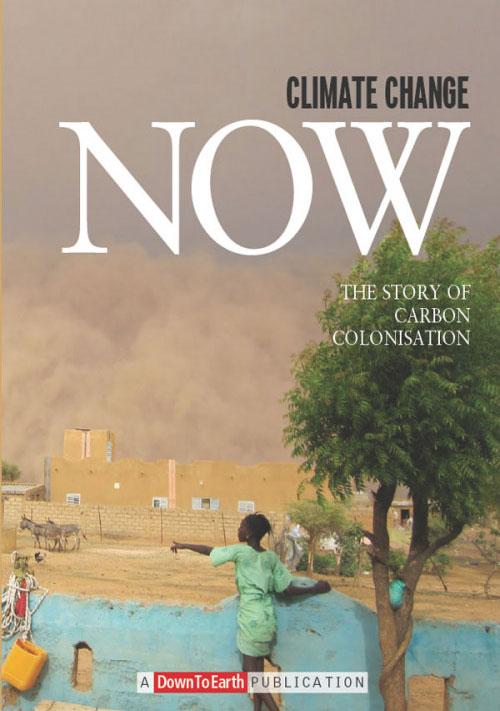 CLIMATE CHANGE NOW - The Story of Carbon Colonisation