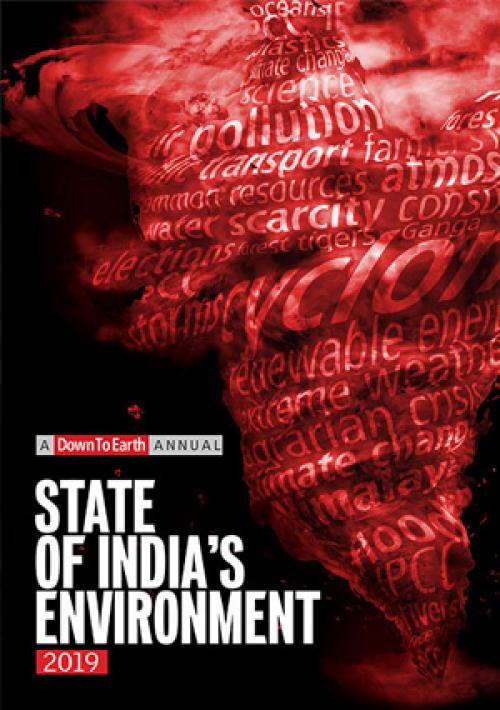 State of India's Environment 2019