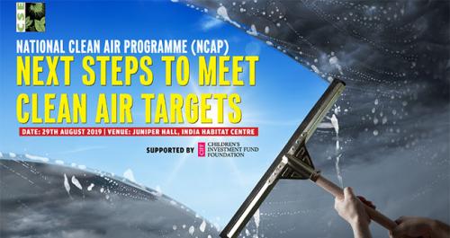 Roundtable on National Clean Air Programme (NCAP): Next Steps to meet ...