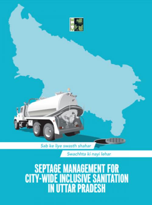 Septage Management for City-Wide Inclusive Sanitation in Uttar Pradesh