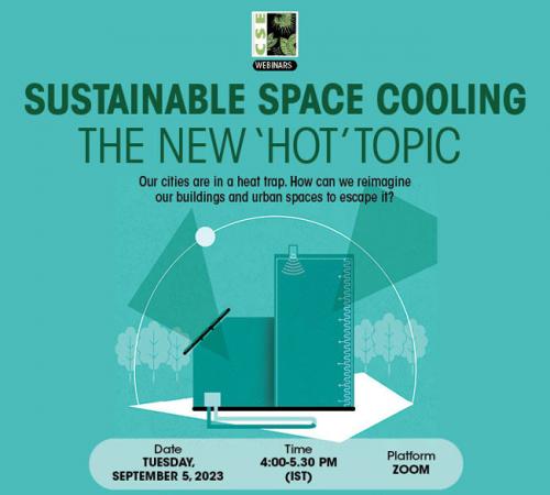 Webinar on Sustainable Space Cooling: The new 'hot' topic