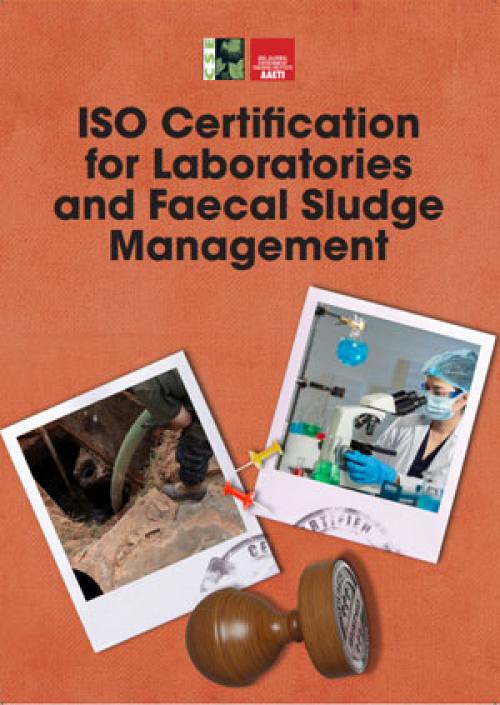 ISO Certification for Laboratories and Faecal Sludge Management