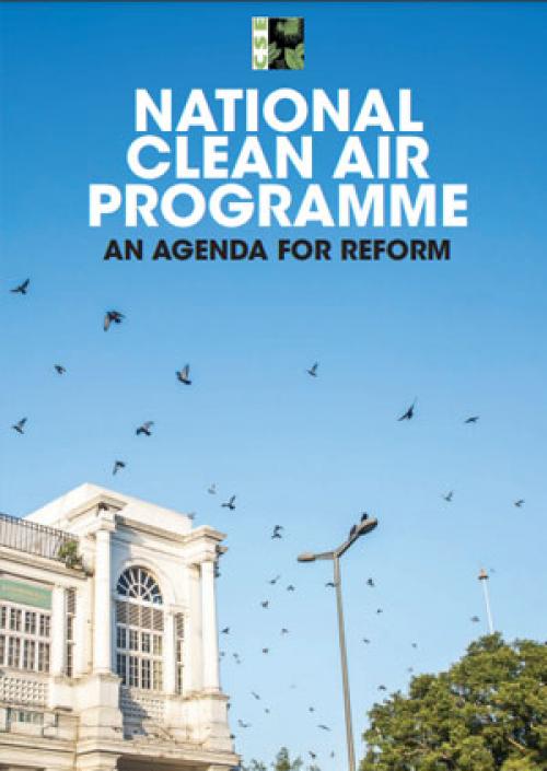 National Clean Air Programme an Agenda for Reform