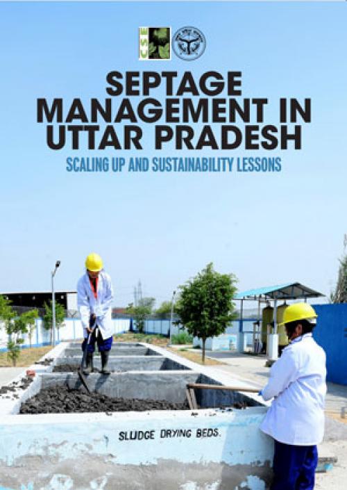 Septage Management in UP: Scaling UP and Sustaibability Lessions