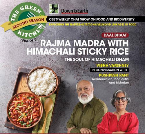 Green Kitchen Ep 5: Rajma Madra with Himachali Sticky Rice