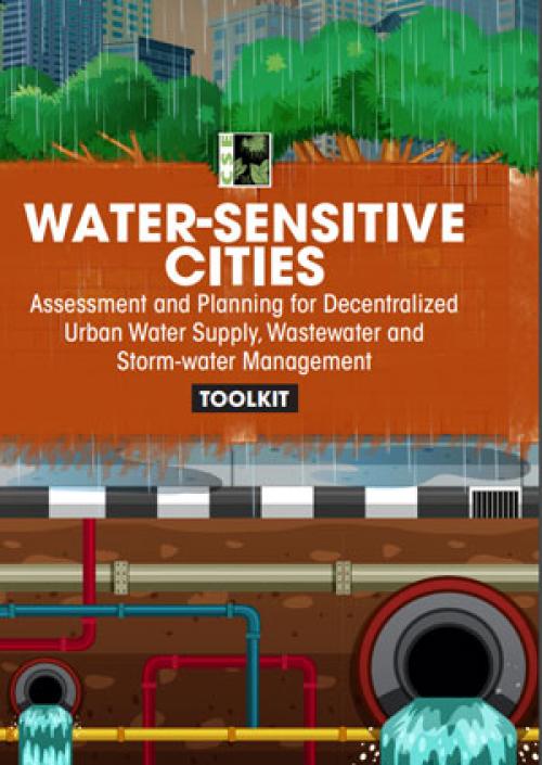 Water-sensitive Cities: Assessment and Planning for Decentralized Urban ...